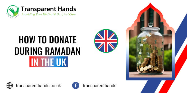 How to Donate during Ramadan in the UK - Transparent Hands
