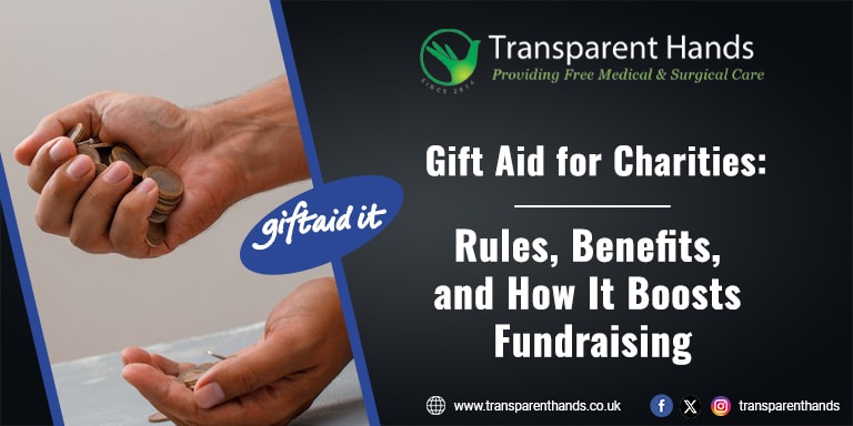 Gift Aid for Charities: Rules, Benefits, & How It Boosts Fundraising