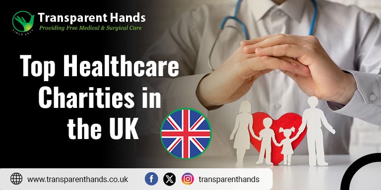 Top Healthcare Charities in the UK